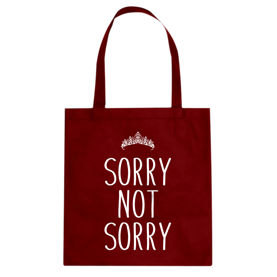 Tote Sorry Not Sorry Canvas Tote Bag – Indica Plateau